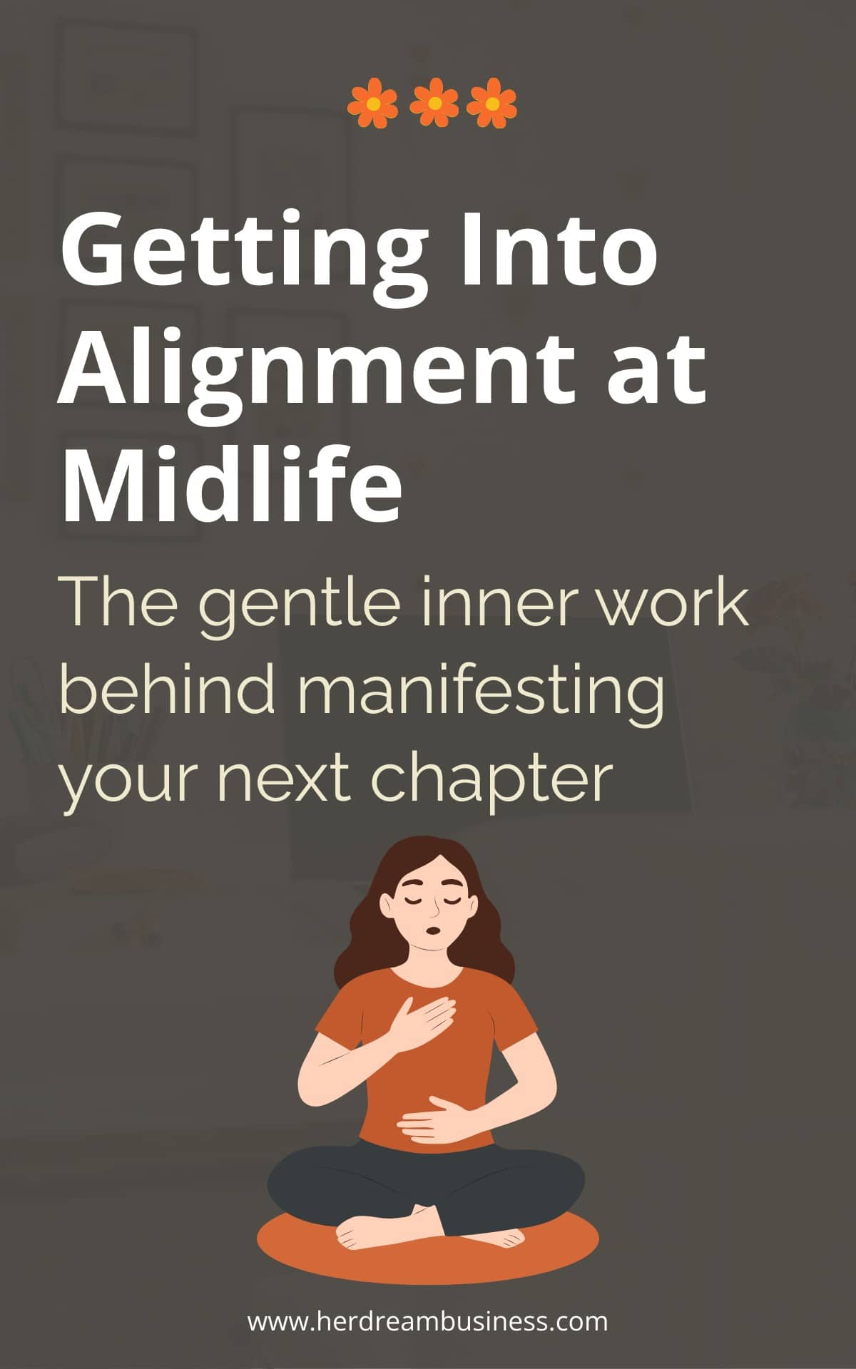 How to Get Into Alignment With Your Desires: What I’m Learning About Manifesting a Big Goal at ...